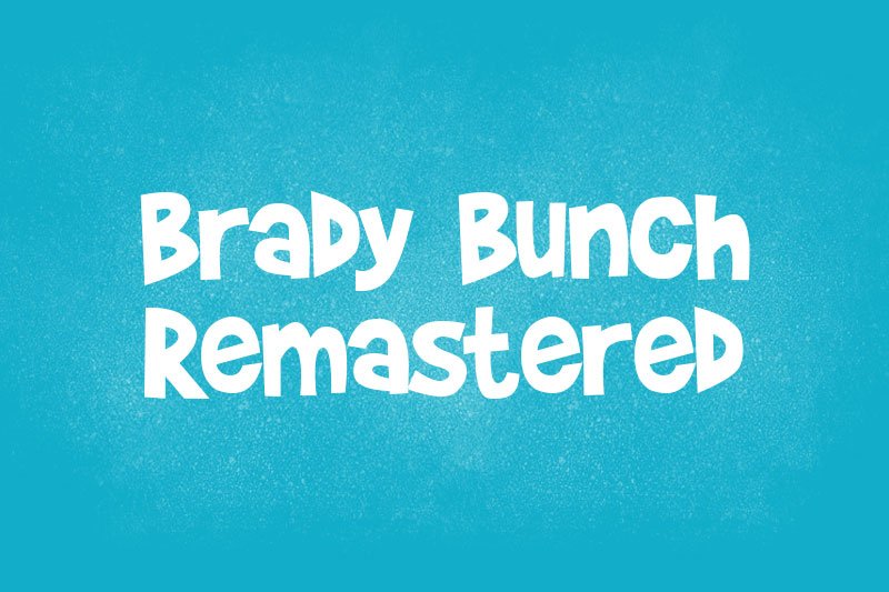 Brady Bunch Remastered Font - Download Free Fonts