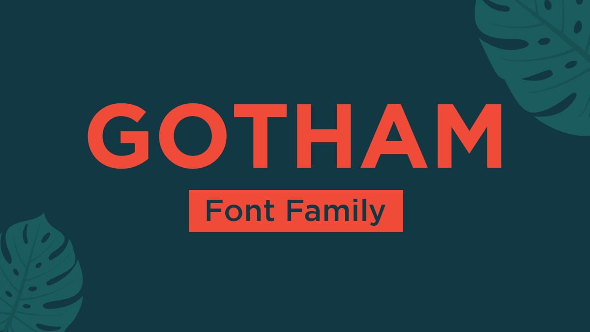 Gotham Font Family - FontforFree