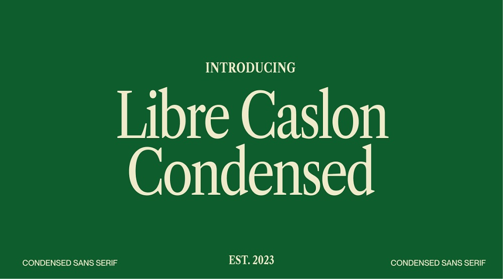 Libre Caslon Condensed Font Family - Download Free Fonts